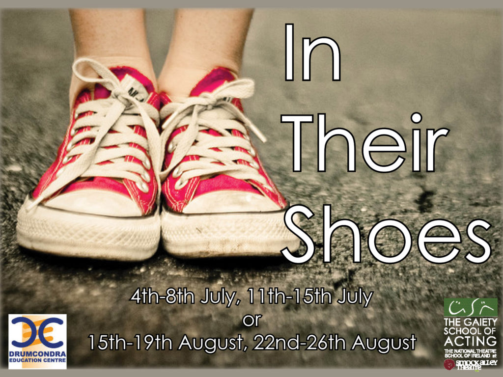 Summer Courses for Teachers - In Their Shoes - Gaiety School Of Acting